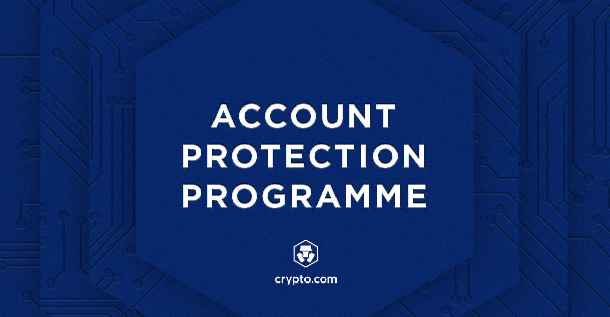 The Account Protection Programme (APP) Rolls Out in Select Markets